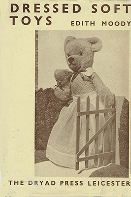 EDITH MOODY'S DRESSED SOFT TOYS BOOK REVIEW